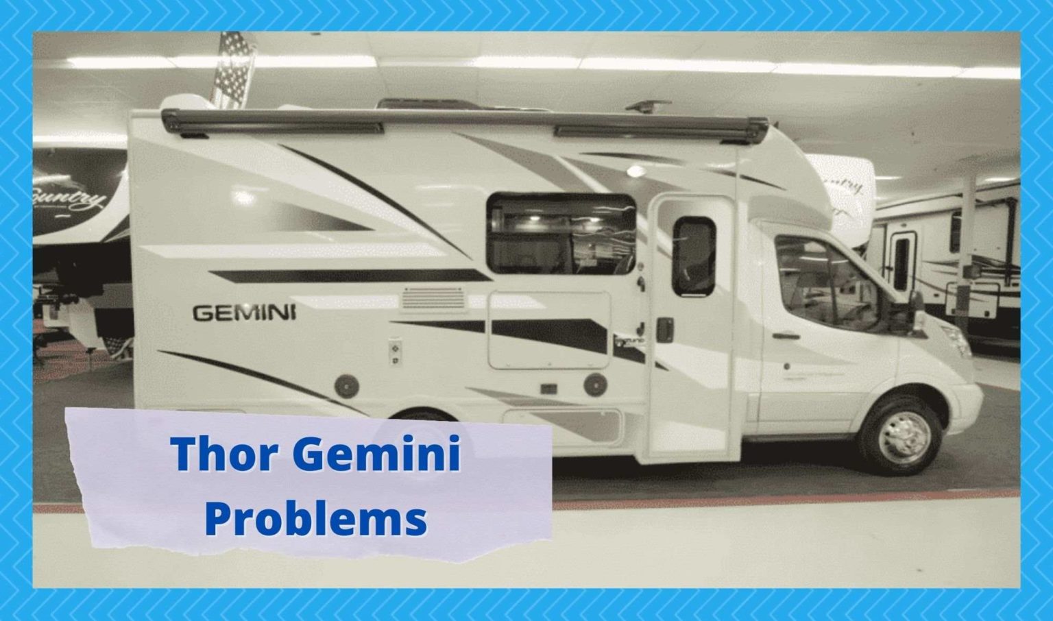 10 Common Thor Gemini Problems (Troubleshooting) - Camper Upgrade