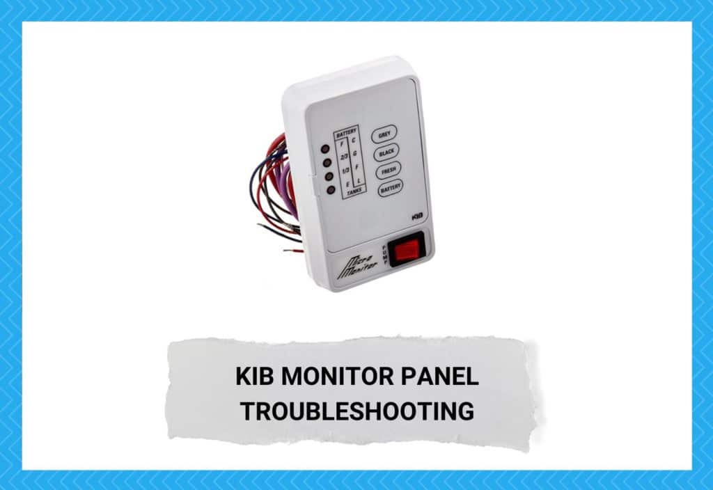 3 Common KIB Monitor Panel Problems (Troubleshooting) - Camper Upgrade