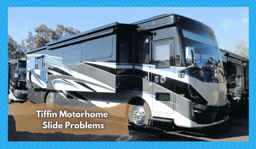 5 Common Tiffin Motorhome Slide Problems (Troubleshooting) - Camper Upgrade