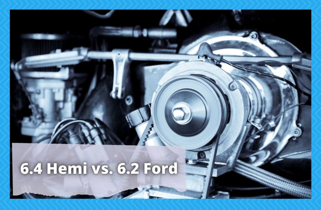 6 4 Hemi Vs 6 2 Ford Which One Is Better Camper Upgrade