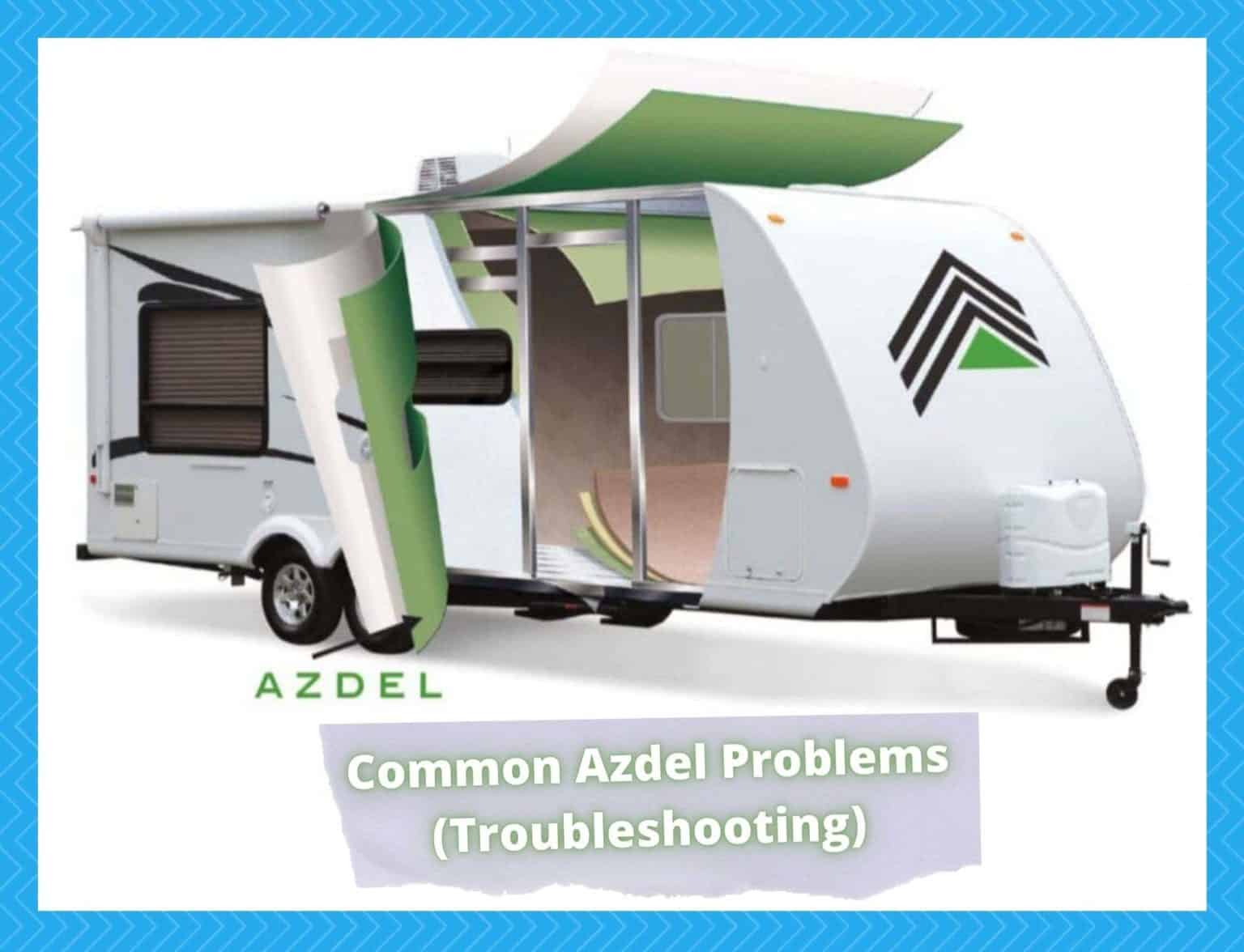 5 Common Azdel Problems (Troubleshooting) - Camper Upgrade