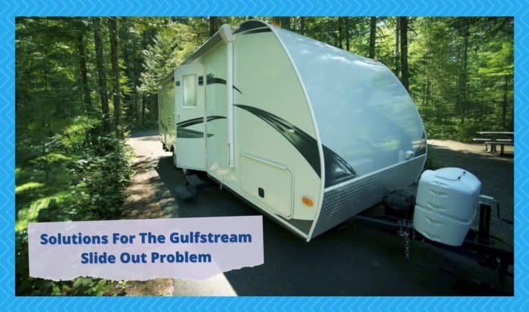 4 Solutions For The Gulfstream Slide Out Problem - Camper Upgrade