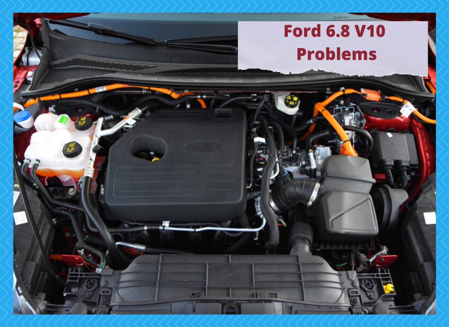 Ford 6.8 V10 Problems: 5 Of The Most Common Issues - Camper Upgrade
