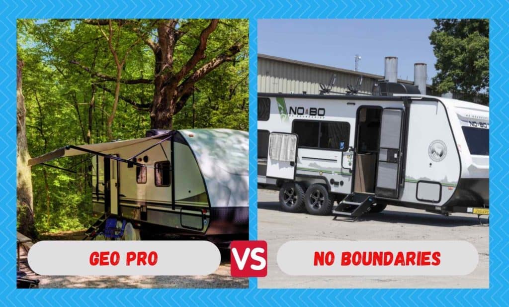 Geo Pro vs No Boundaries - Choose Your Off-Road Travel Trailer Here ...